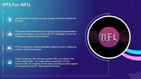 IPFS For Non Fungible Token Assets Training Ppt PPT Example