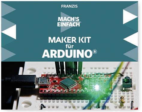 FRANZIS Machs einfach Maker Kit für Arduino online kaufen Pollin de