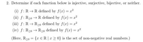 Solved 2 Determine If Each Function Below Is Injective