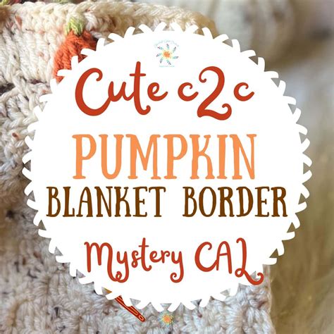 C2c Crochet Pumpkin Border Pattern Stardust Gold Crochet