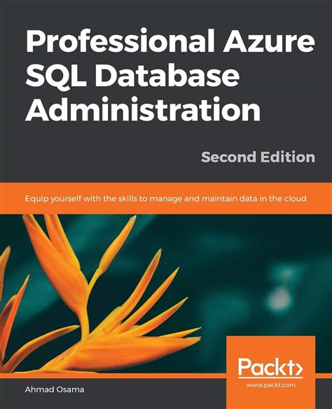 Professional Azure Sql Database Administration Second