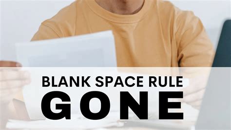 Blank Space Rule Eliminated Passage Immigration Law