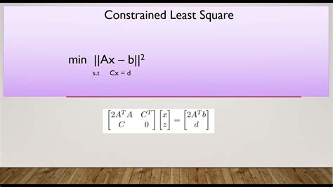 constrained least square part 2 youtube