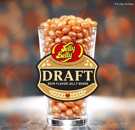 If Its Hip Its Here Archives Inspired By Hefeweizen Jelly Belly Introduces Draft Beer