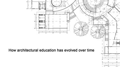 How Architectural Education Has Evolvedarticles