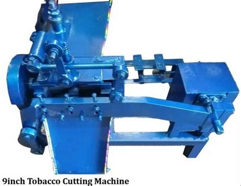 9inch Tobacco Cutting Machine At ₹ 65500piece Tobacco Cutting