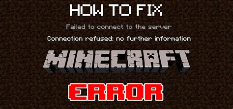 Minecraft Error Connection Refused No Further Information Nitrado
