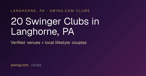 20 Swinger Clubs In Langhorne Pa