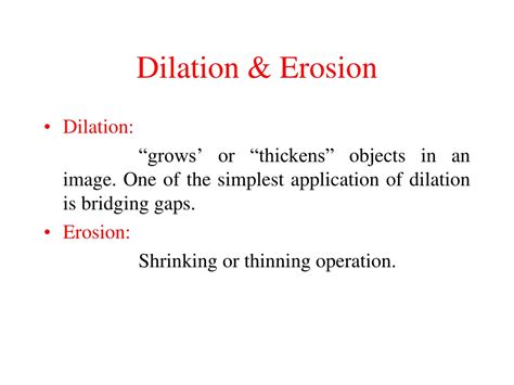 Ppt Dilation And Erosion Powerpoint Presentation Free Download Id