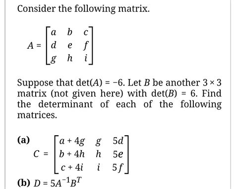 solved consider the following matrix a ⎣⎡adgbehcfi⎦⎤