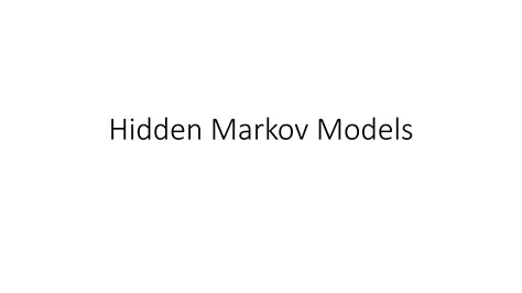 Hidden Markov Model Pptx Physics Science