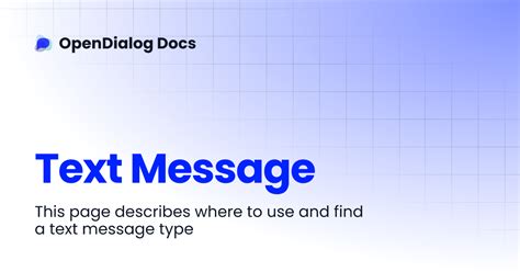 Text Message Opendialog Docs Text Message Opendialog Docs