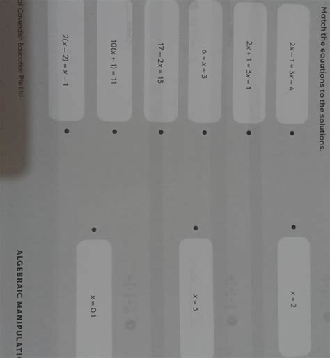 Match The Equations To The Solutions 2x 1 3x 4 2x 1 3x 1 6 X 3 17 2x 13 10 X