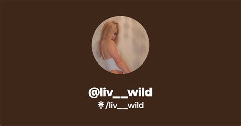 Liv Wild Find Liv Wild Onlyfans Linktree