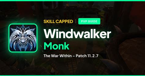 Windwalker Monk Pvp Guide Midnight Season 1 Skill Capped