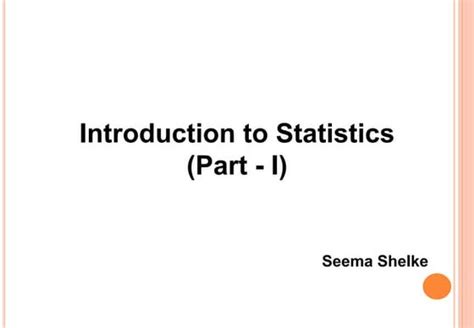 Introduction To Statistics Pptx