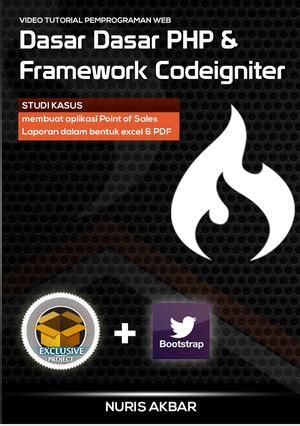 Video Tutorial Cara Mudah Menguasai Framework CodeIgniter