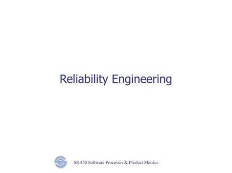 Ppt Reliability Engineering Powerpoint Presentation Free Download