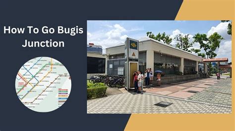 How To Go Getting Here Bugis Junction