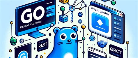 Protoc Plugins In Go Grpc Rest Gateway From Scratch Dev Community