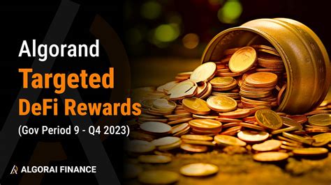 Algorand Governance Targeted Defi Rewards Gov Period 9 — Q4 2023 By Algorai Finance Medium