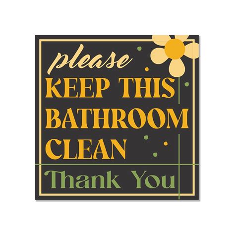 Square Plus Please Keep This Bathroom Clean Thank You Wall Or Door Sign