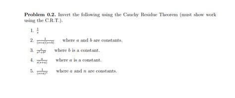 Solved Problem Invert The Following Using The Cauchy Chegg