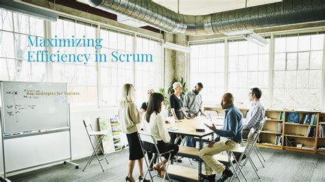 Unlocking Efficiency Best Practices In Scrum Methodology