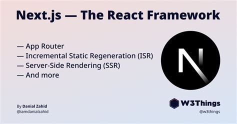 W3things ⚡ Nextjs — The React Framework ⚛️ 👉