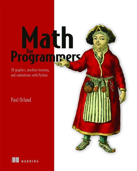 【实用书】程序员数学基础 692页pdf，用python实现3d图形、机器学习和仿真 知乎