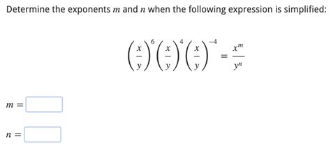 Solved Determine The Exponents M ﻿and N ﻿when The Following