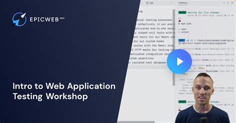 Intro To Web Application Testing Workshop Epic Web Dev