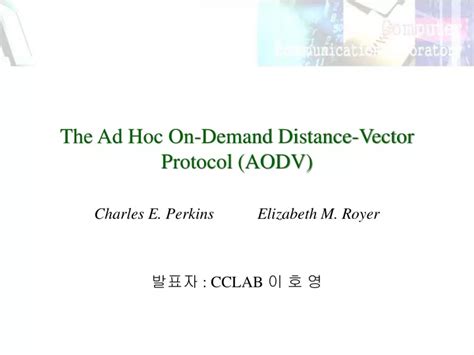 Ppt The Ad Hoc On Demand Distance Vector Protocol Aodv Powerpoint