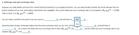 Solved Arbitrage And Spot Exchange Rates Suppose You Chegg