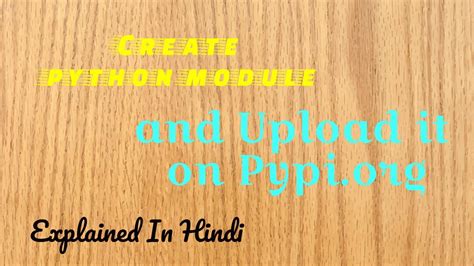 How To Create Your Own Python Package And Upload It On