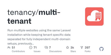 GitHub Tenancy Multi Tenant Run Multiple Websites Using The Same Laravel Installation While