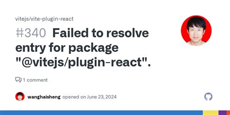 Failed To Resolve Entry For Package Vitejsplugin React · Issue 340 · Vitejsvite Plugin