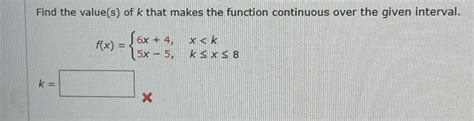 solved find the value s of k that makes the function