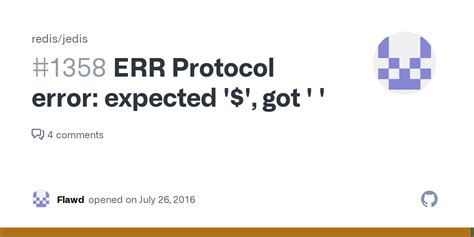 Err Protocol Error Expected Got · Issue 1358 · Redisjedis