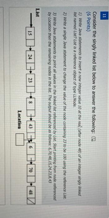 Solved 11 Consider The Singly Linked List Below To Answer