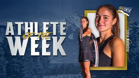 Sofia Markova Earns Naus First Big Sky Player Of The Week Award In 2023 Northern Arizona