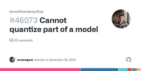 Cannot Quantize Part Of A Model Issue Tensorflow Tensorflow GitHub