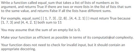Solved Write A Function Called Equal Sum That Takes A List Chegg