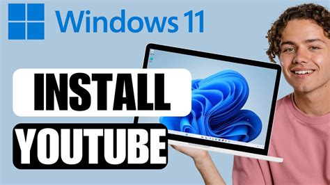 How To Install Youtube App In Windows 11 Laptop Youtube