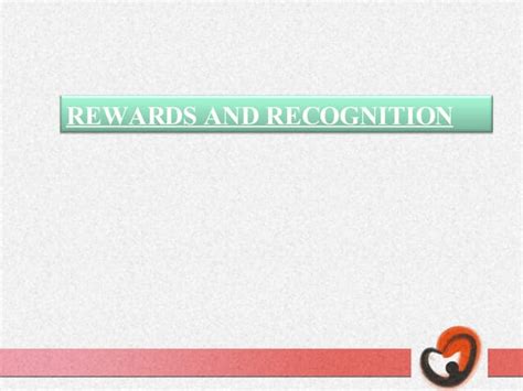 Rewards And Recognition Pptx