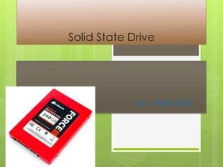 Solid State Drive Ppt
