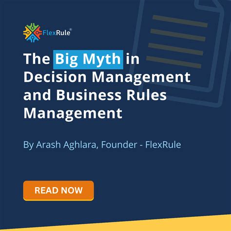 The Big Myth In Decision Management And Business Rules Management