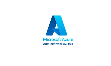 Microsoft Azure Administrator Az 104 Ape 360 Network