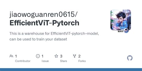 GitHub Jiaowoguanren0615 EfficientViT Pytorch This Is A Warehouse For EfficientViT Pytorch