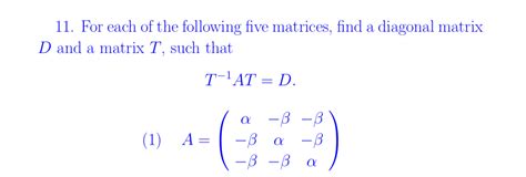 Solved 11 For Each Of The Following Five Matrices Find A